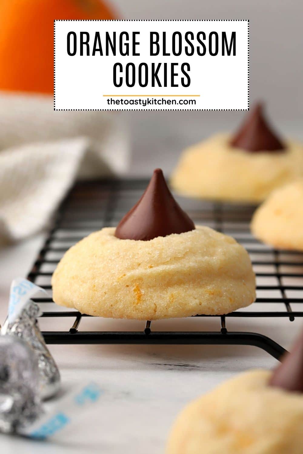 Orange Blossom Cookies - The Toasty Kitchen